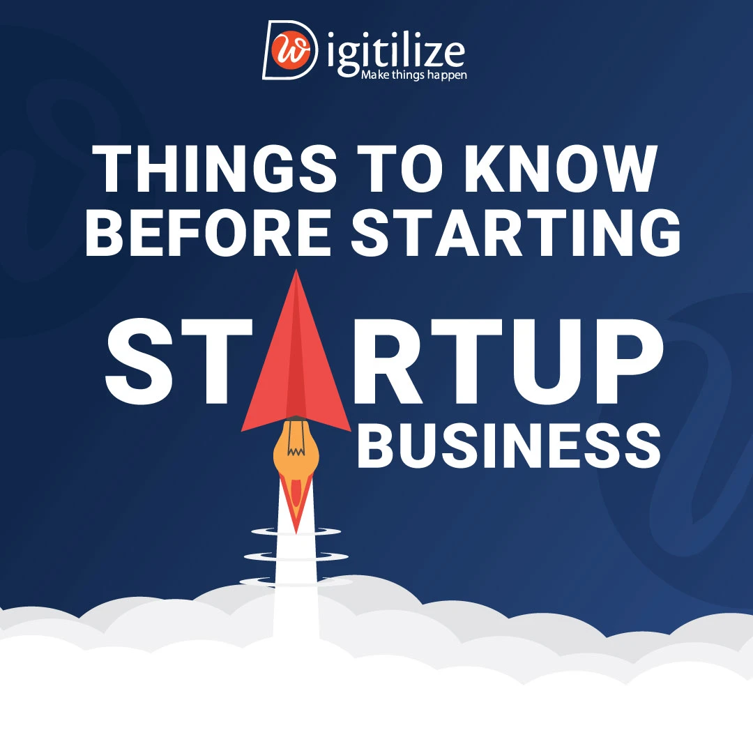 Things To Know Before Starting Startup Business