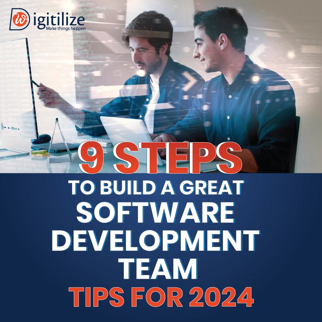 9 steps to build a great software development team (tips for 2024 ...