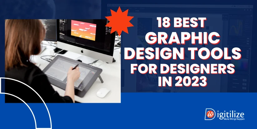 18 Best Graphic Design Tools for Designers in 2023