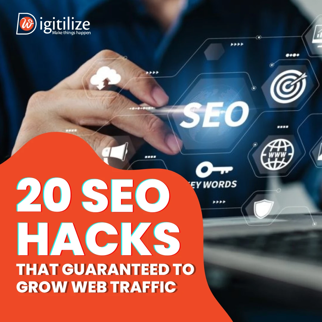 20 SEO Hacks That Guaranteed to Grow Web Traffic
