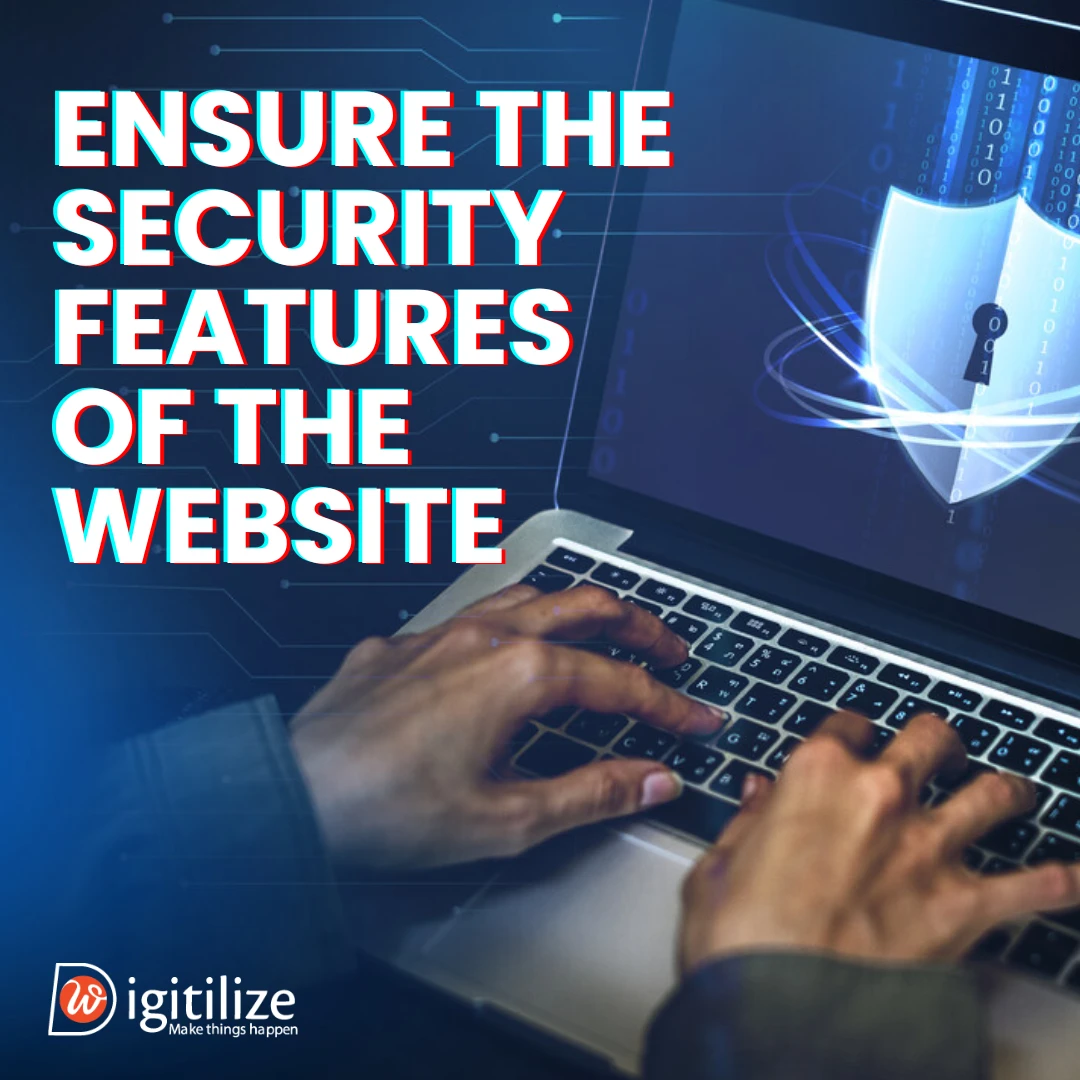 Ensure The Security Features of the Website
