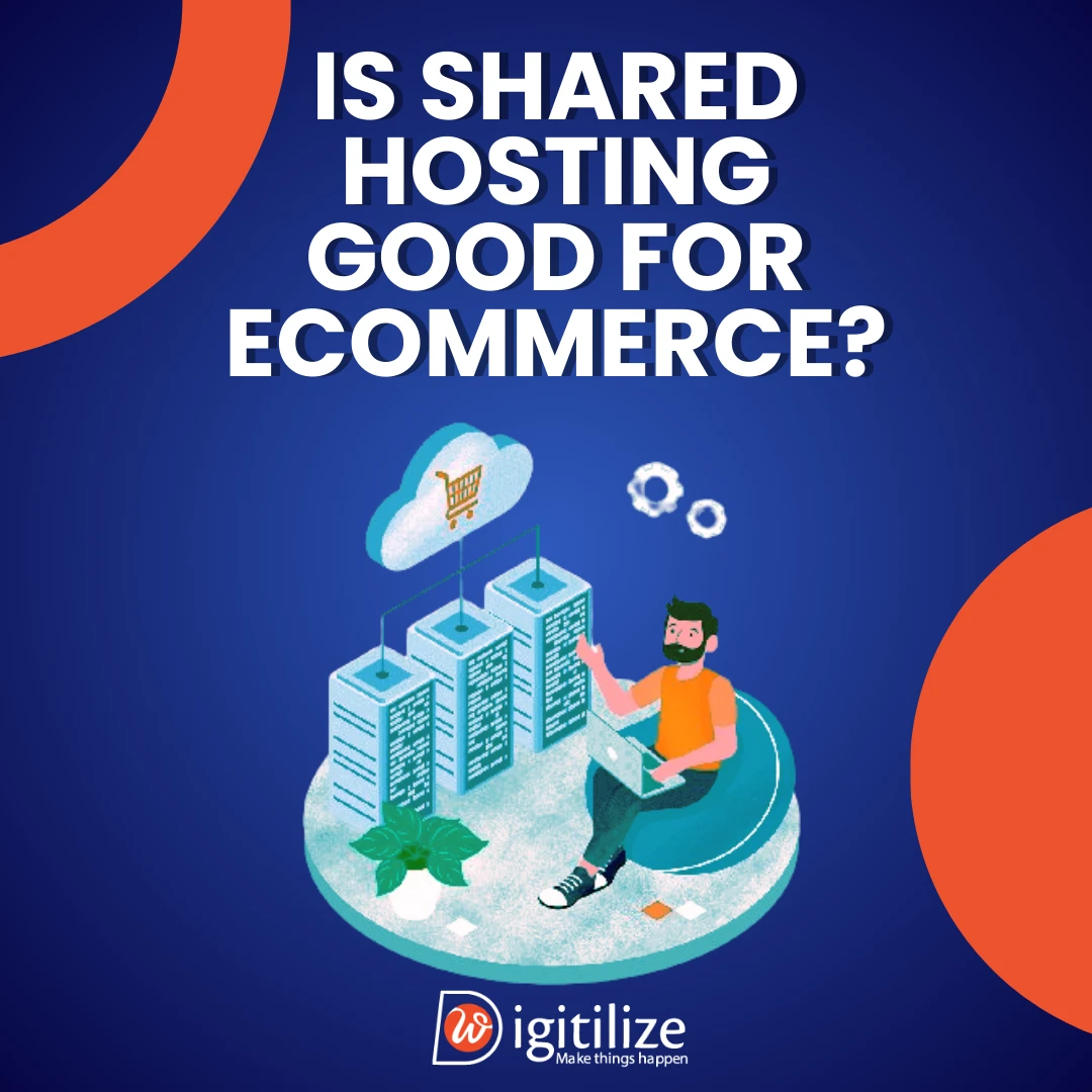 Is Shared Hosting Good for Ecommerce?