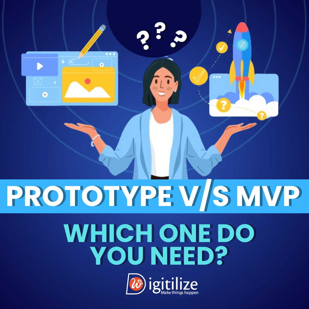 Prototype vs. MVP: Which One Do You Need?