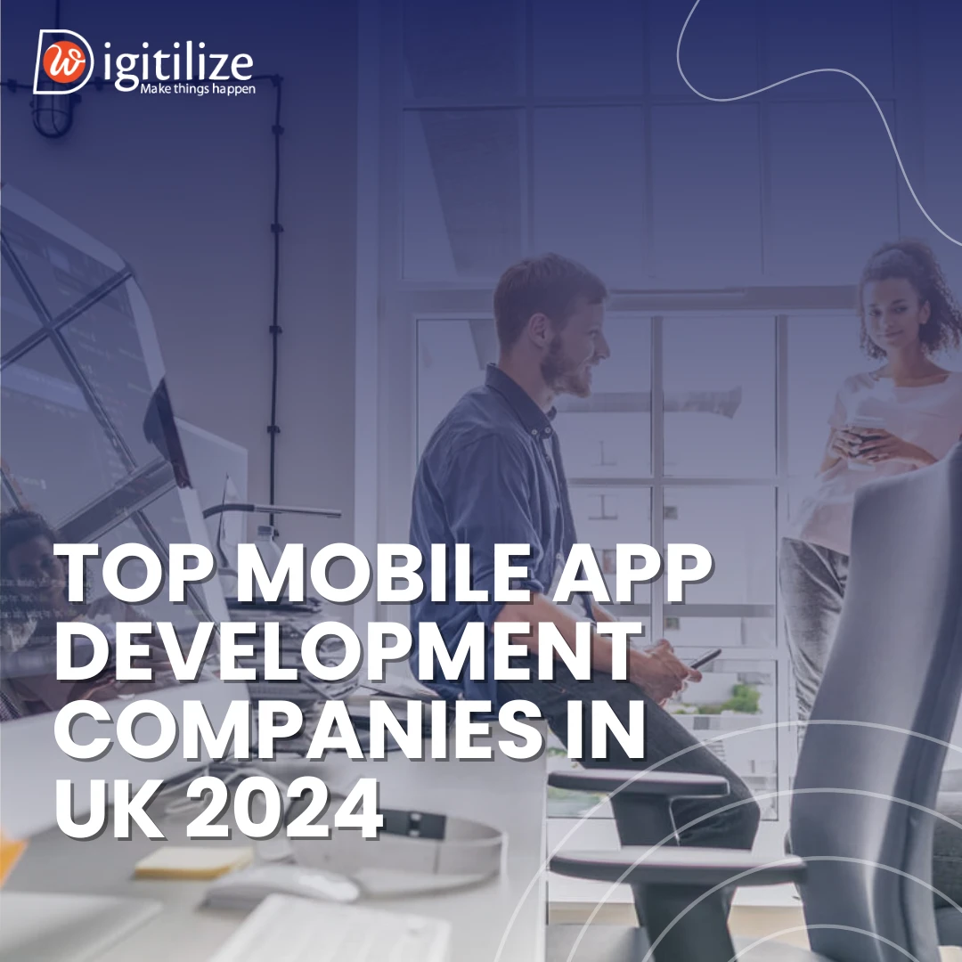 Top mobile app development companies in UK 2024