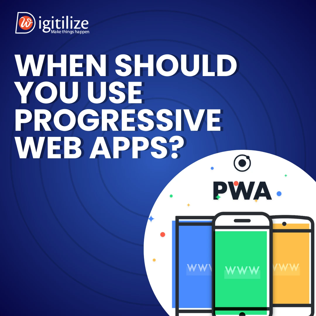 When Should You Use Progressive Web Apps?