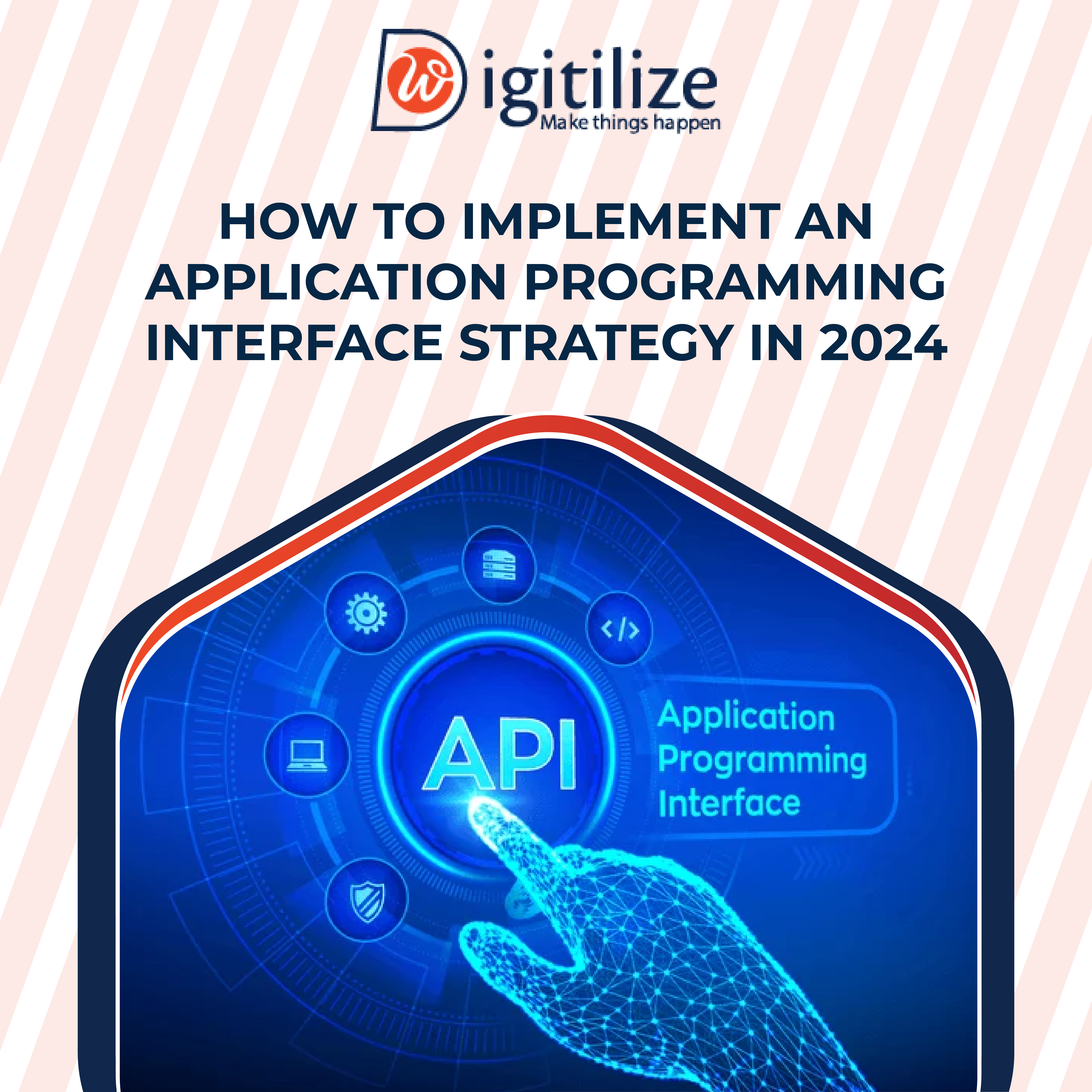 How To Implement An Application Programming Interface Strategy In 2024 