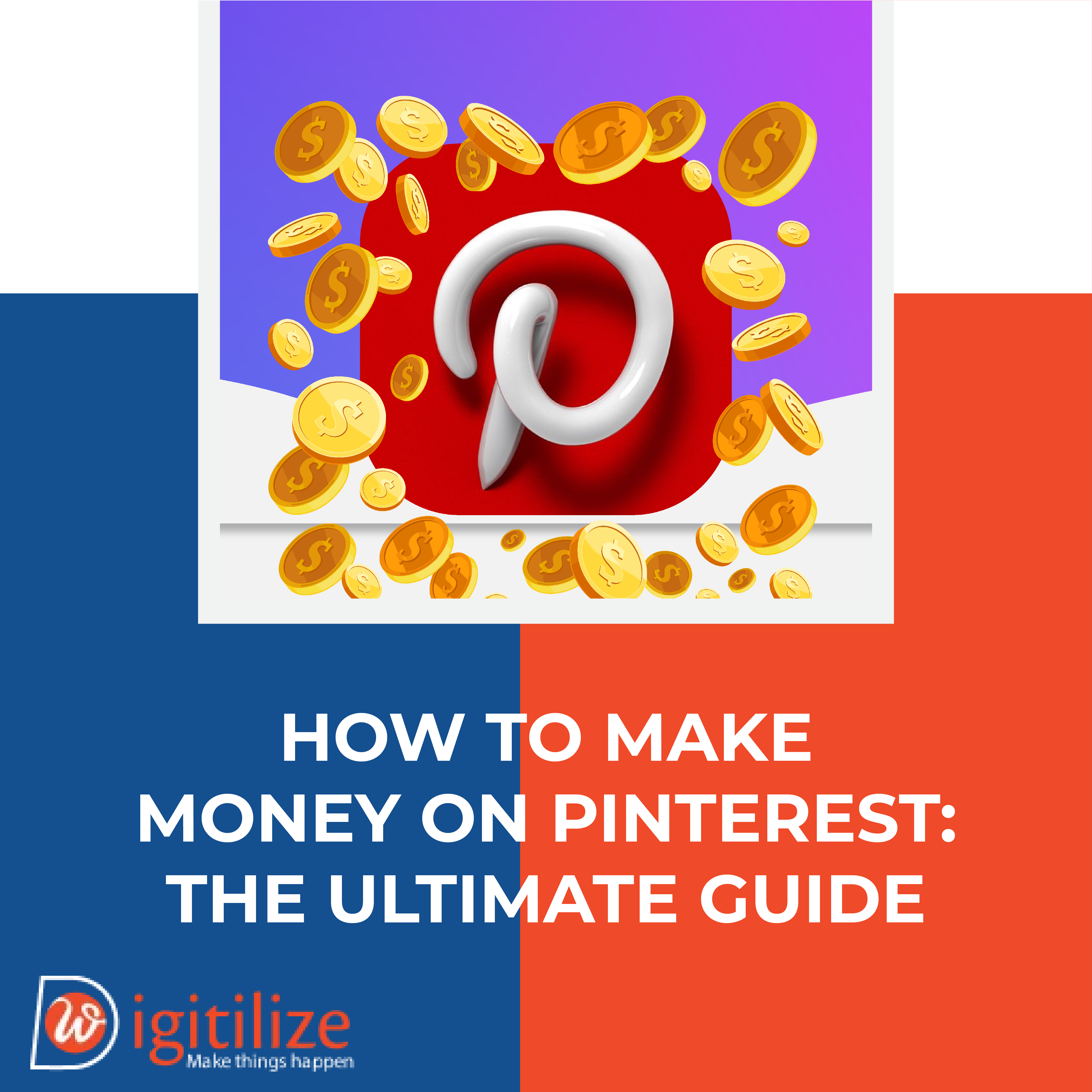 How to Make Money on Pinterest: The Ultimate Guide