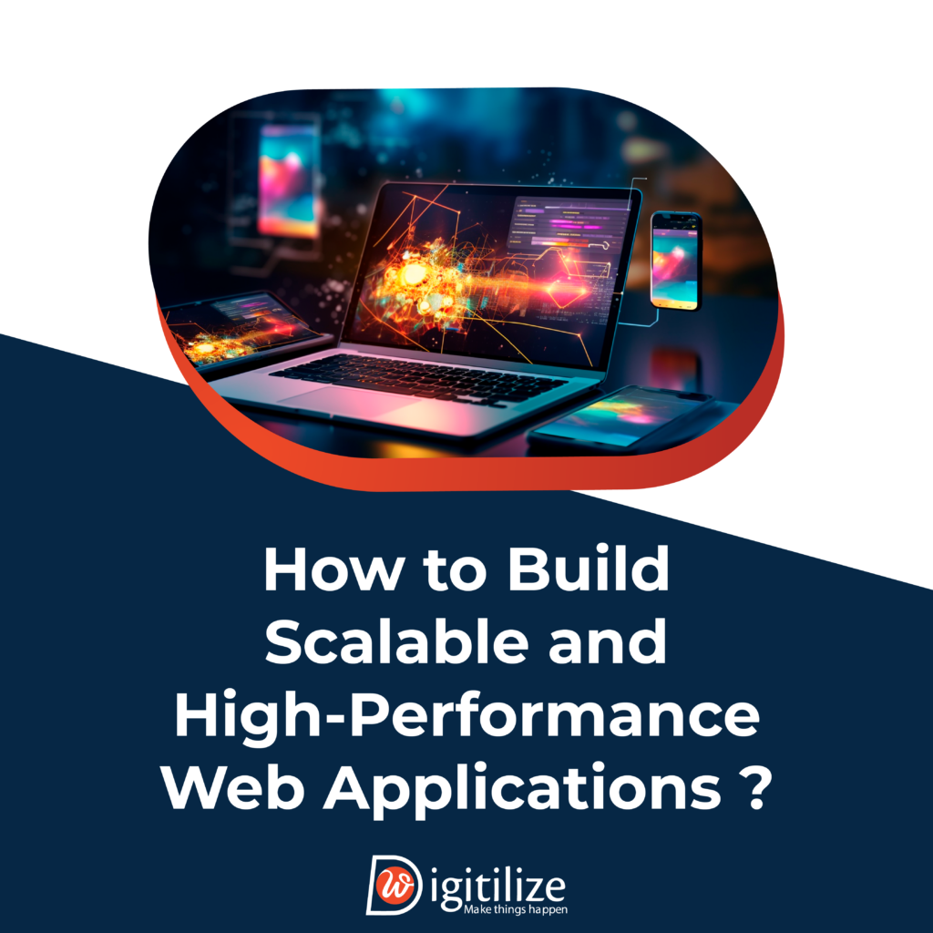 How to Build Scalable and High-Performance Web Applications?