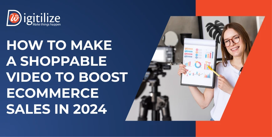 How to Make a Shoppable Video to Boost Ecommerce Sales in 2024
