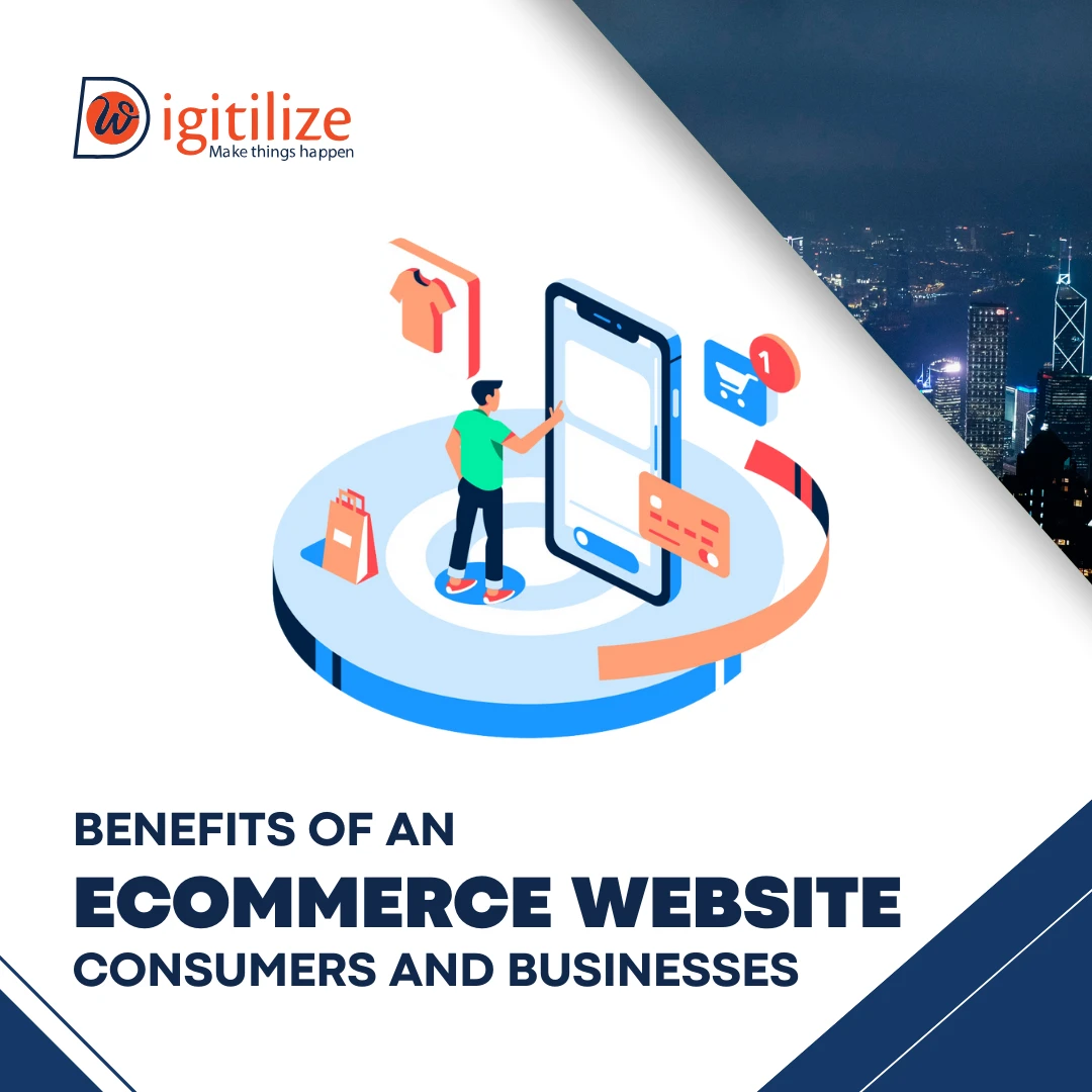 Benefits of an Ecommerce Website for Consumers and Businesses ...