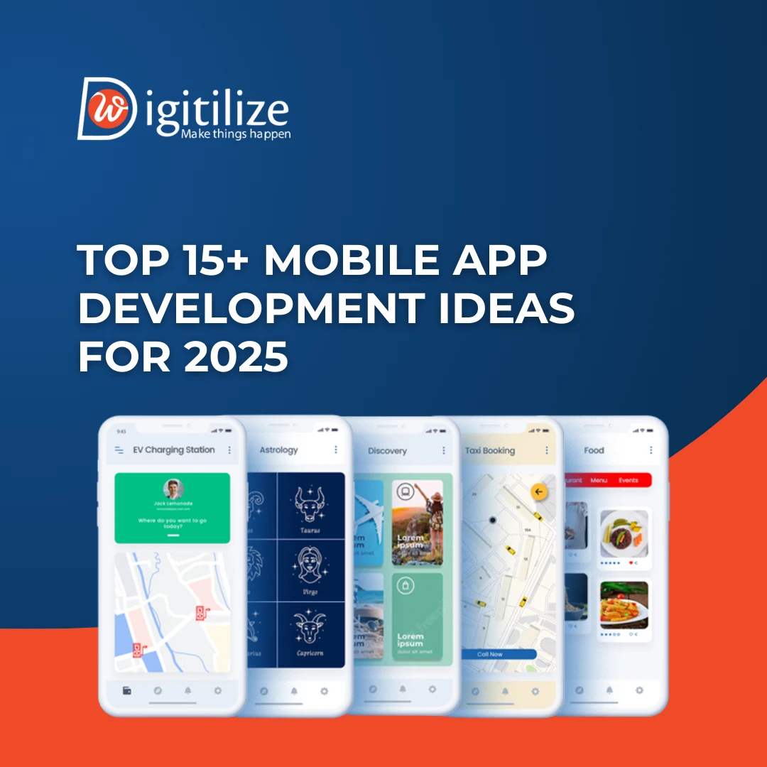 Top 15+ Mobile App Development Ideas for 2025