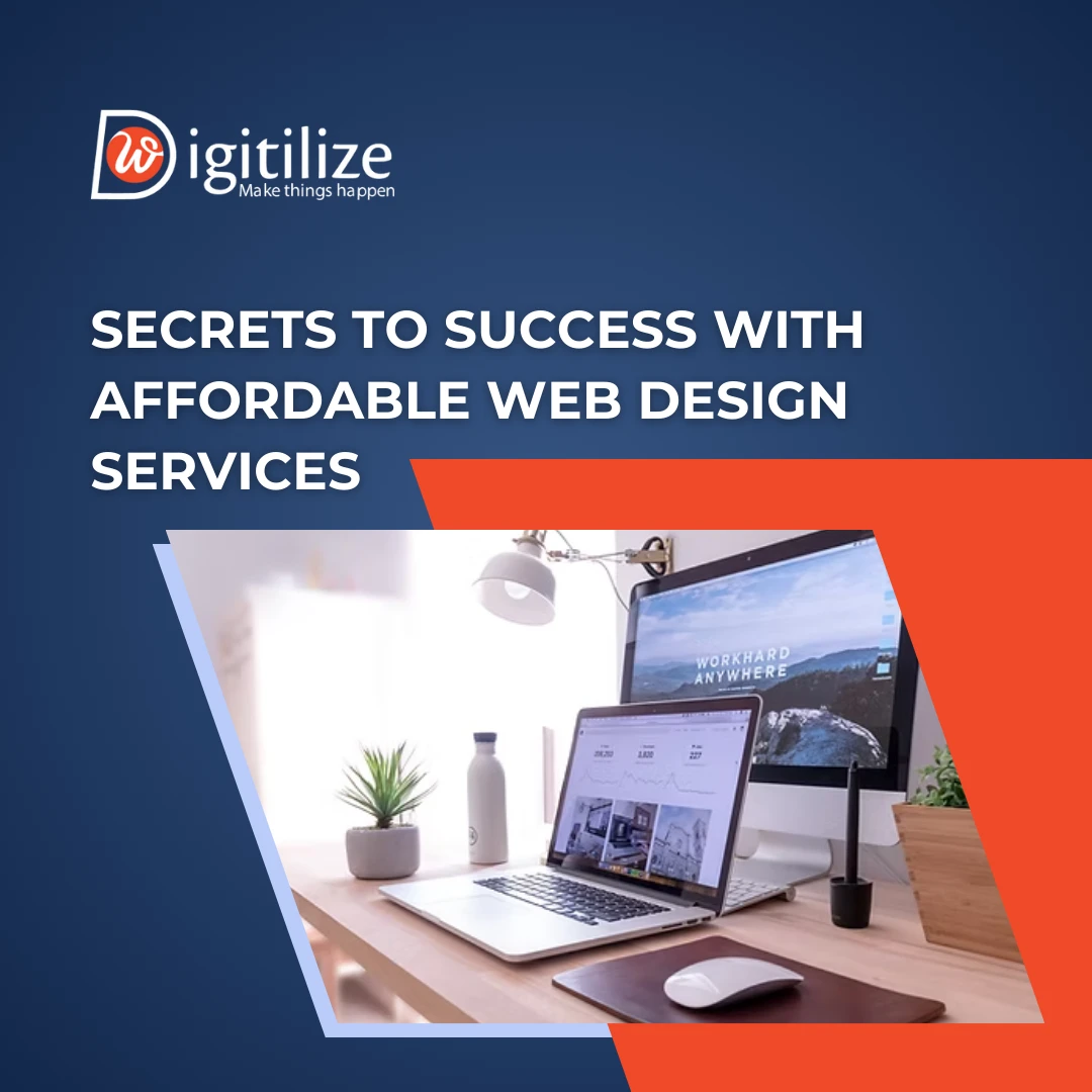Secrets to Successful Website with Affordable Web Design Services