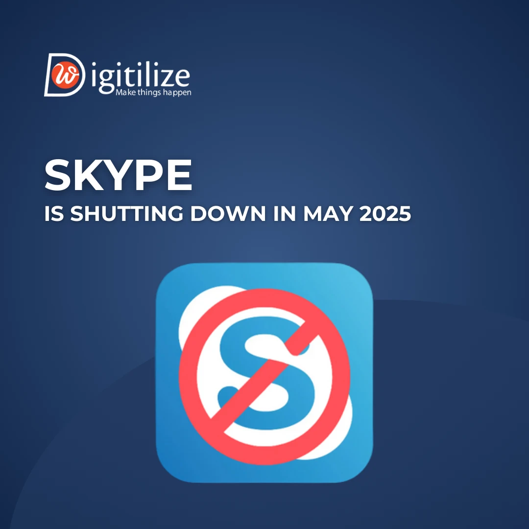 Skype is Shutting down in May 2025